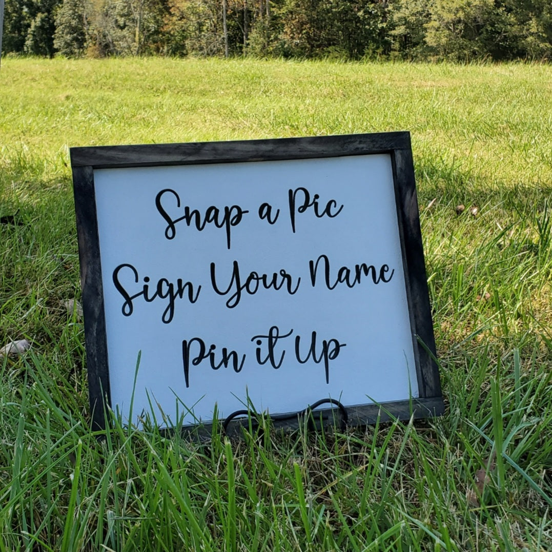 Snap A Pic Wedding Sign – Cherokee Grove Custom Worx